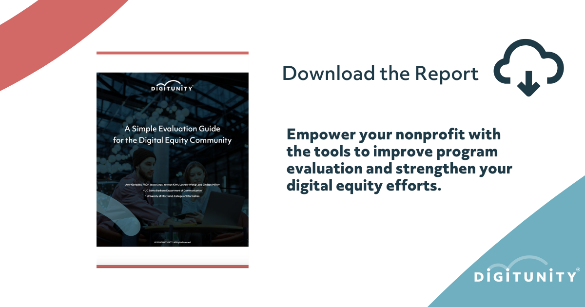 Evaluation Guide for Nonprofits Advancing Digital Equity | Digitunity